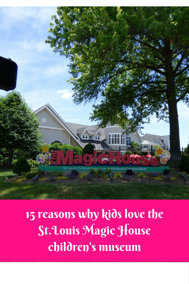 15 reasons why kids love the St.Louis Magic House children’s museum