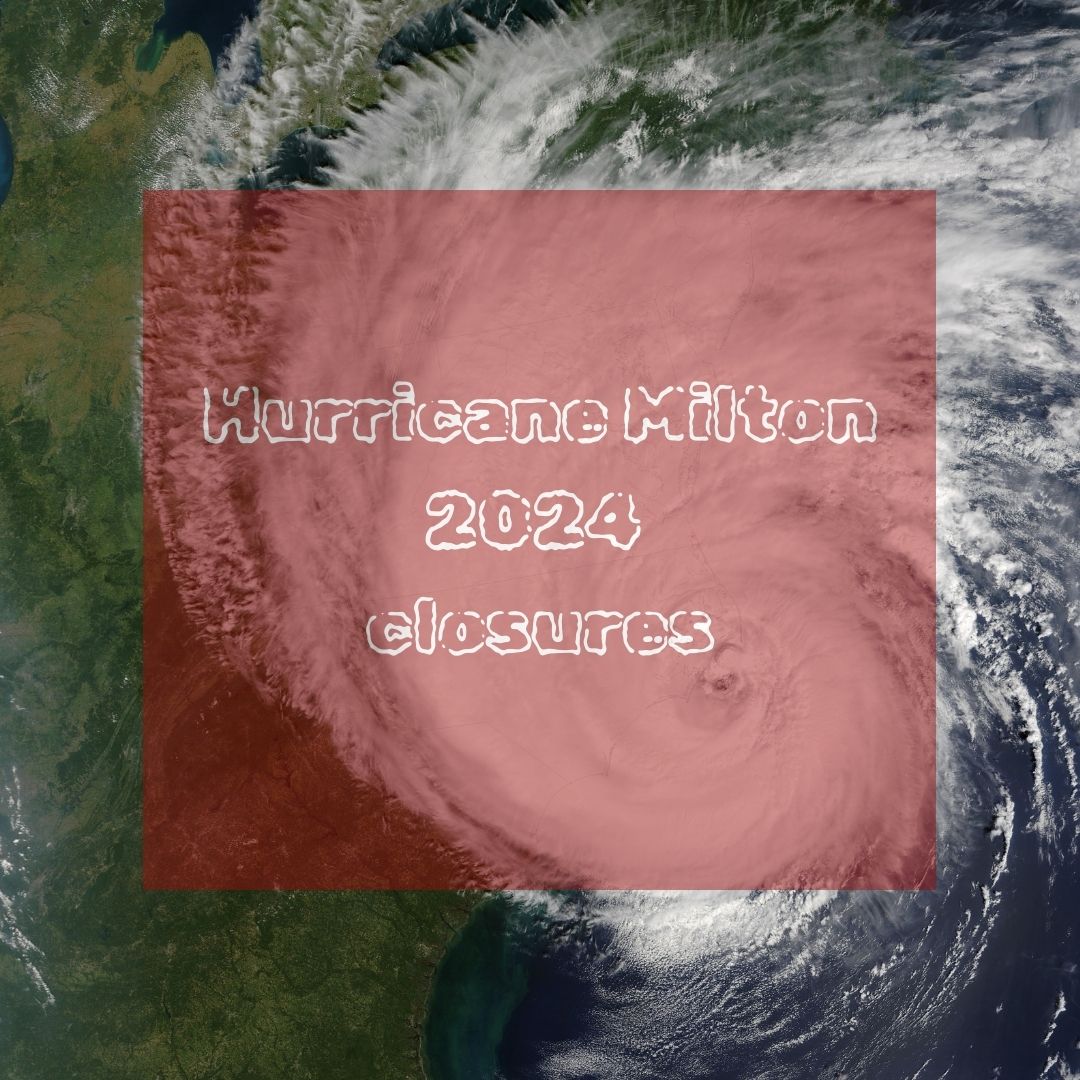 Hurricane Milton closures