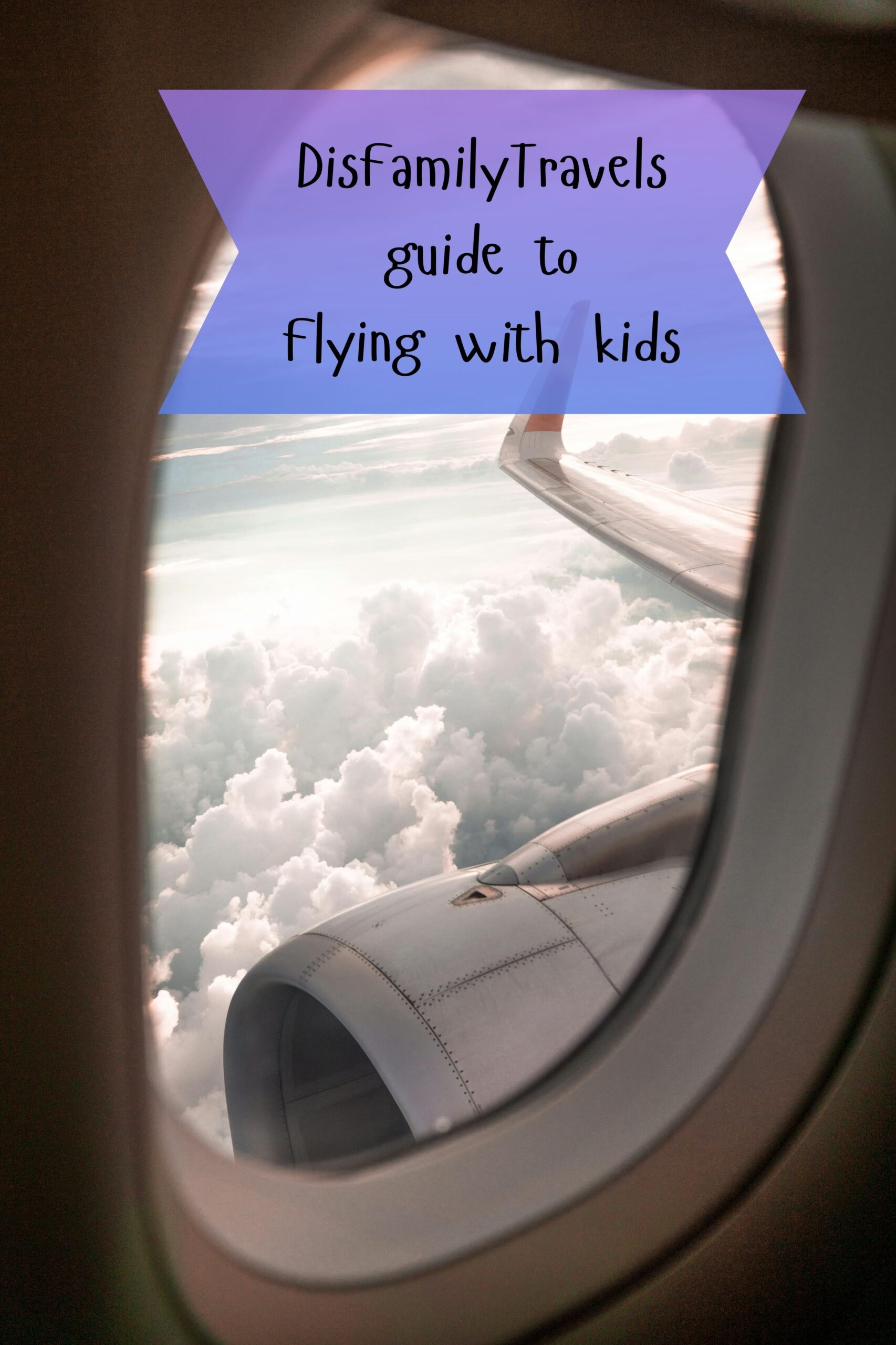 DFT guide to flying with kids